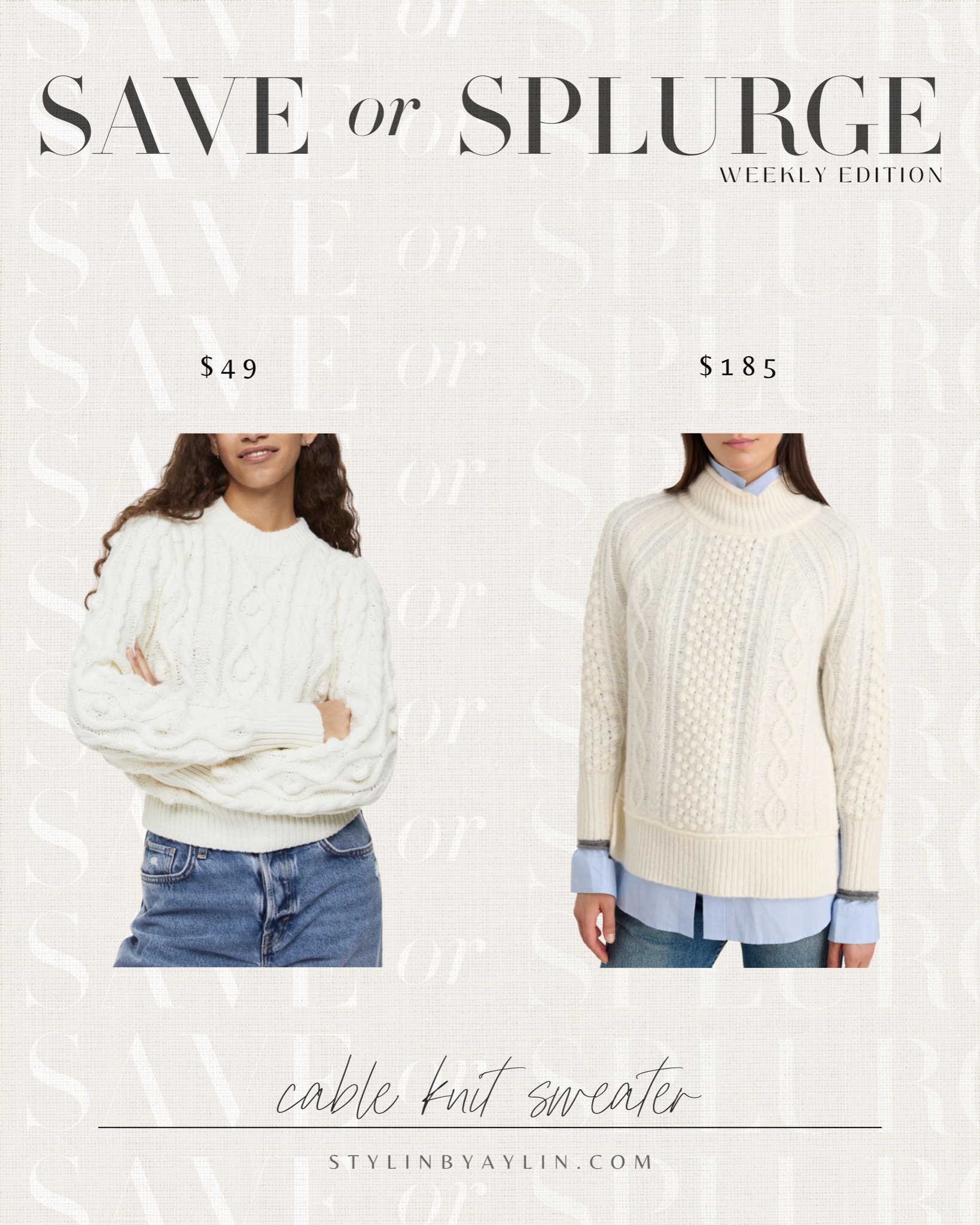 SAVE VS. SPLURGE - Stylin by Aylin