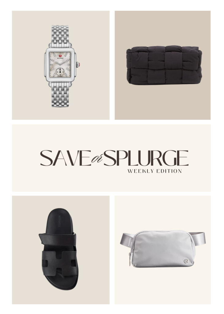 SAVE or SPLURGE - Stylin by Aylin
